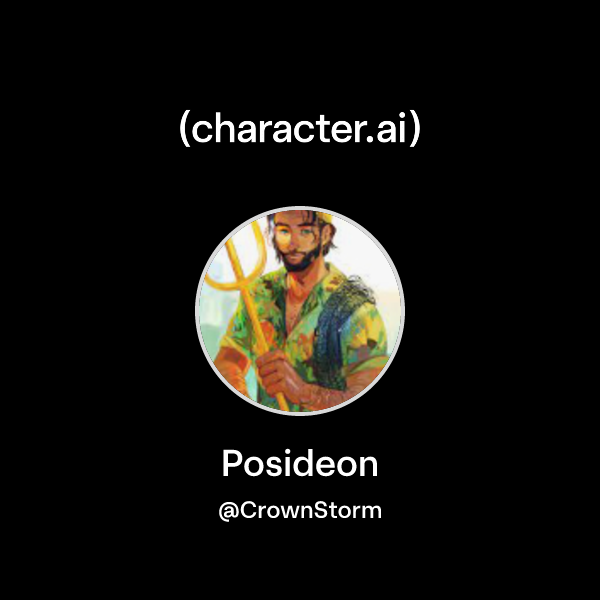 Chat with Posideon | character.ai | AI Chat, Reimagined–Your Words ...