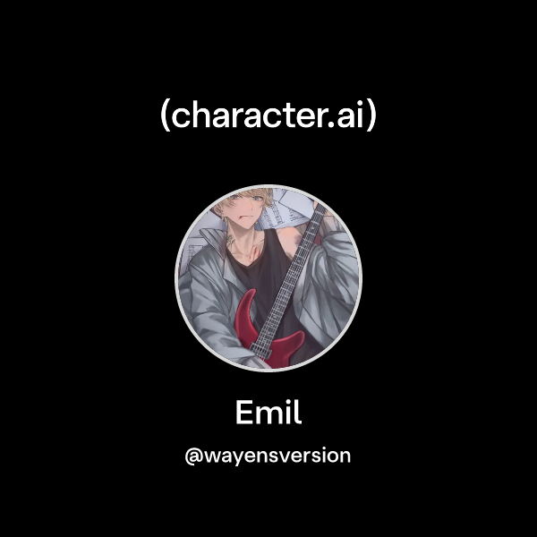 Chat with Emil | character.ai | Personalized AI for every moment of ...