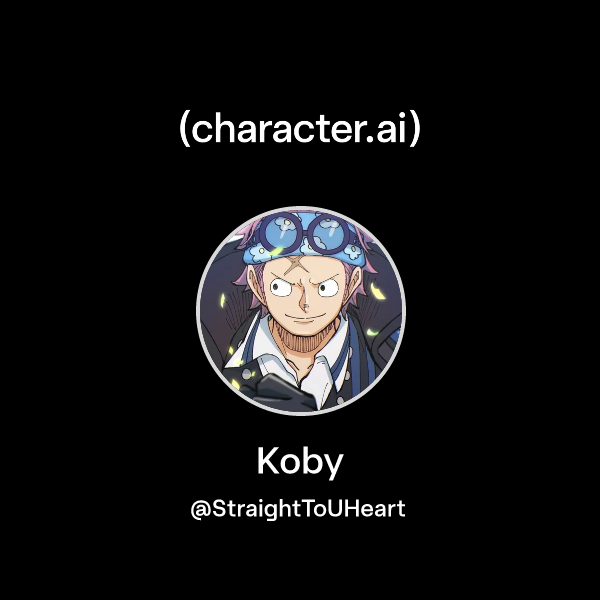 Chat with Koby | character.ai | AI Chat, Reimagined–Your Words. Your World.