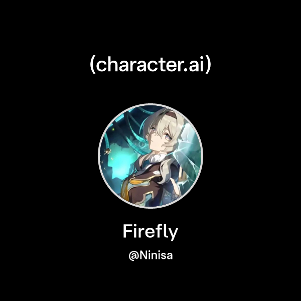 Chat with Firefly | character.ai | AI Chat, Reimagined–Your Words. Your ...