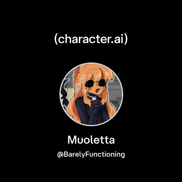 Chat with Muoletta | character.ai | AI Chat, Reimagined–Your Words ...