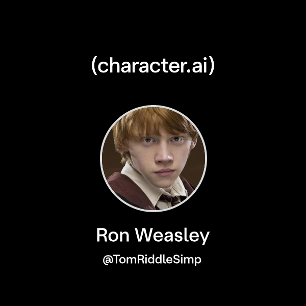 Chat with Ron Weasley | character.ai | Personalized AI for every moment ...