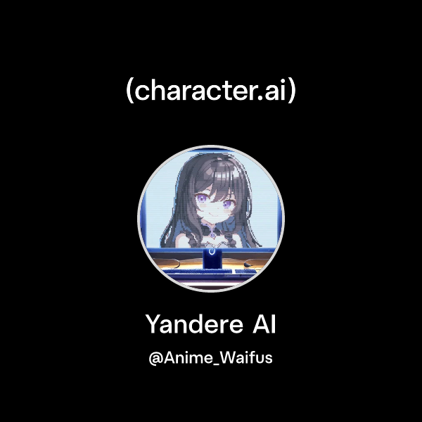 Chat with Yandere AI | character.ai | AI Chat, Reimagined–Your Words ...
