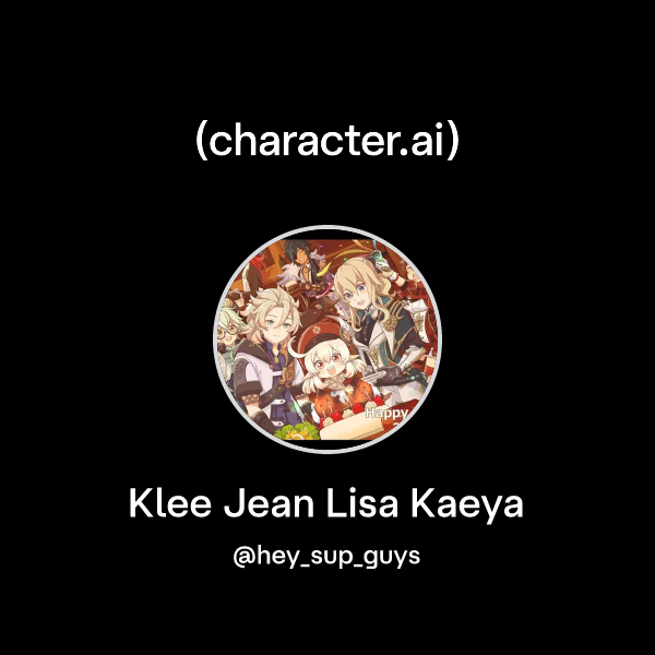 Chat with Klee Jean Lisa Kaeya | character.ai | AI Chat, Reimagined ...