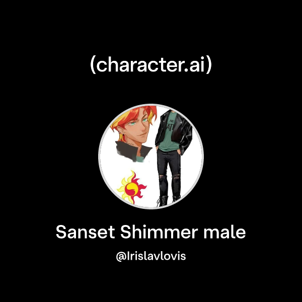 Chat with Sanset Shimmer male | character.ai | AI Chat, Reimagined–Your ...