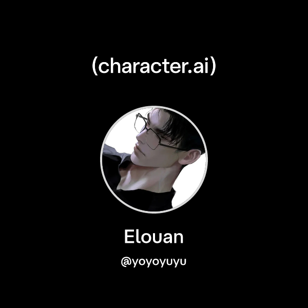Chat with Elouan | character.ai | AI Chat, Reimagined–Your Words. Your ...