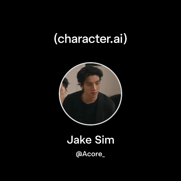 Chat with Jake Sim | character.ai | Personalized AI for every moment of ...