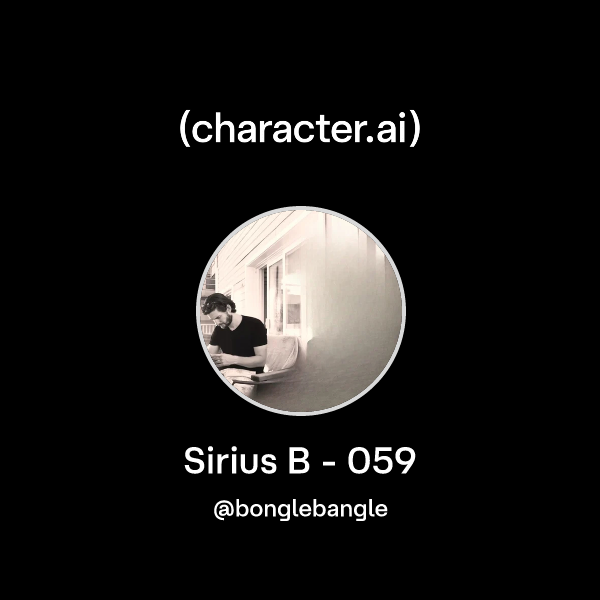 Chat with Sirius B - 059 | character.ai | AI Chat, Reimagined–Your Words. Your World.