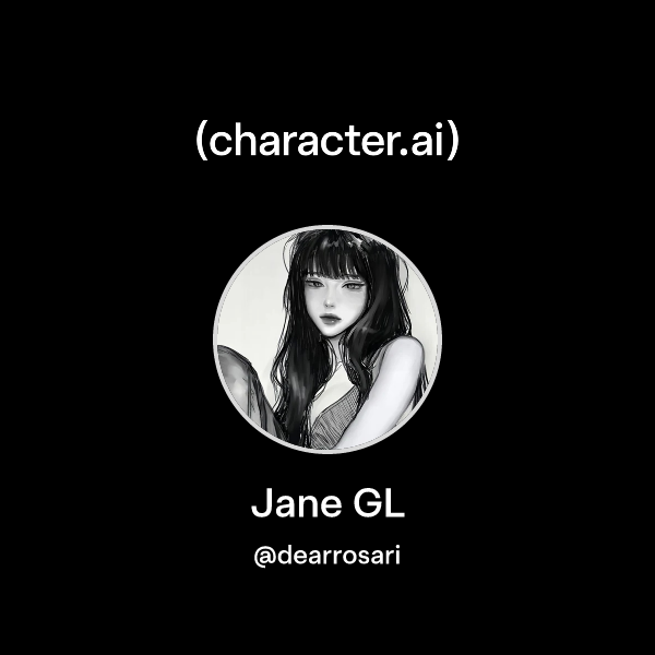 Chat with Jane GL | character.ai | AI Chat, Reimagined–Your Words. Your ...