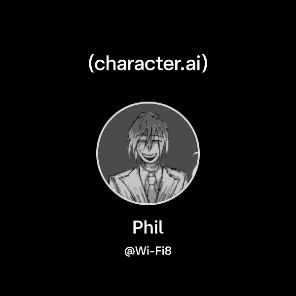 Chat with Phil | character.ai | Personalized AI for every moment of ...