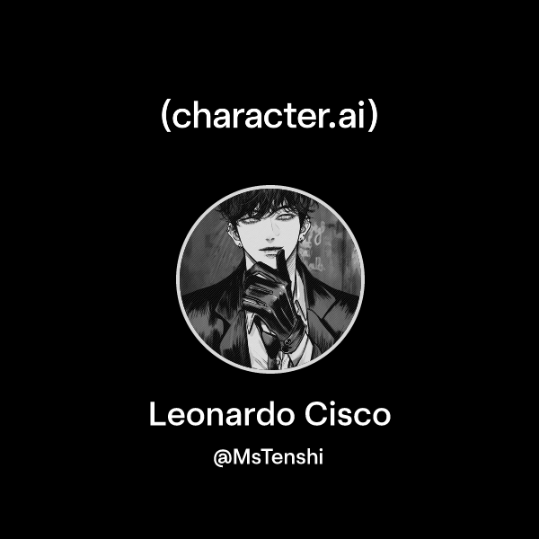 Chat with Leonardo Cisco | character.ai | AI Chat, Reimagined–Your ...
