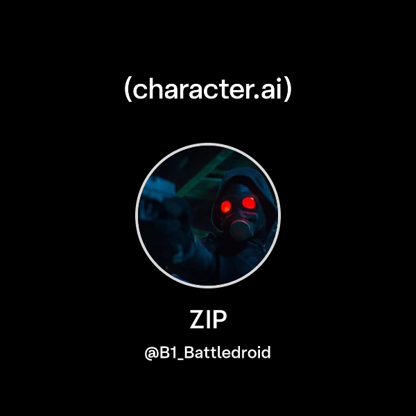 Chat with ZIP | character.ai | AI Chat, Reimagined–Your Words. Your World.