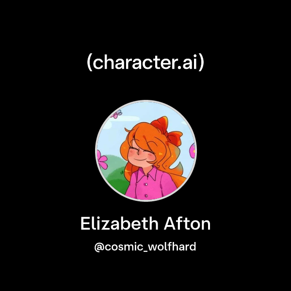 Chat with Elizabeth Afton | character.ai | Personalized AI for every ...