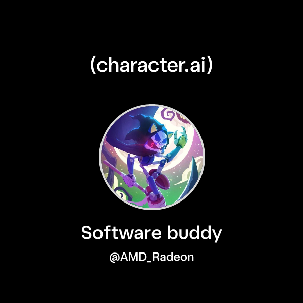 Chat with Software buddy | character.ai | Personalized AI for every ...
