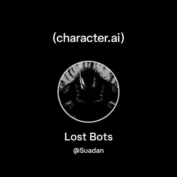 Chat with Lost Bots | character.ai | AI Chat, Reimagined–Your Words ...