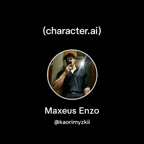 Chat with Maxeus Enzo | character.ai | Personalized AI for every moment of your day