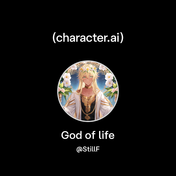 Chat with God of life | character.ai | AI Chat, Reimagined–Your Words ...