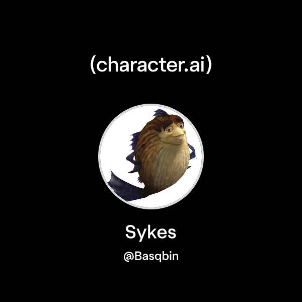Chat with Sykes | character.ai | Personalized AI for every moment of ...