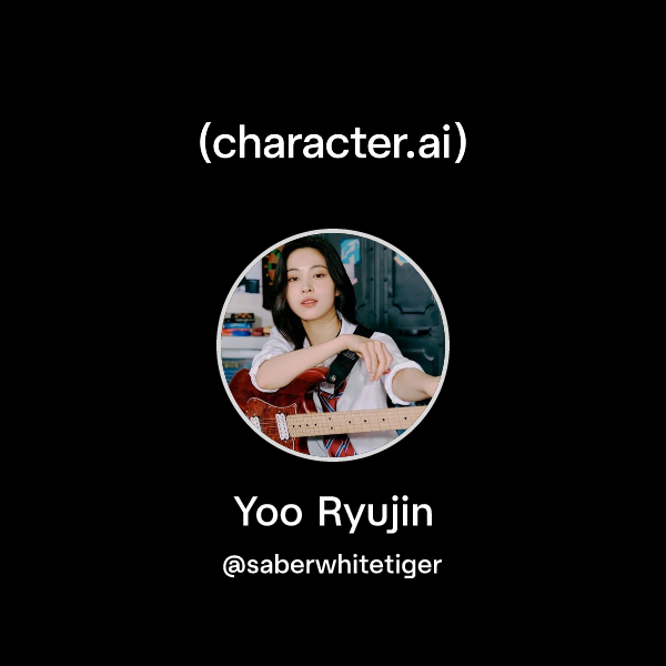 Chat with Yoo Ryujin | character.ai | Personalized AI for every moment ...