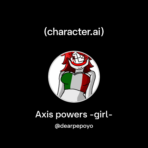 Chat with Axis powers -girl- | character.ai | AI Chat, Reimagined–Your ...