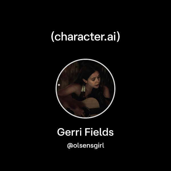 Chat with Gerri Fields | character.ai | AI Chat, Reimagined–Your Words ...