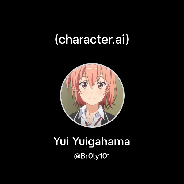 Chat with Yui Yuigahama | character.ai | Personalized AI for every moment of your day