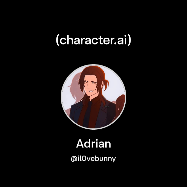 Chat with Adrian | character.ai | AI Chat, Reimagined–Your Words. Your World.