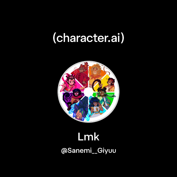 Chat with Lmk | character.ai | AI Chat, Reimagined–Your Words. Your World.