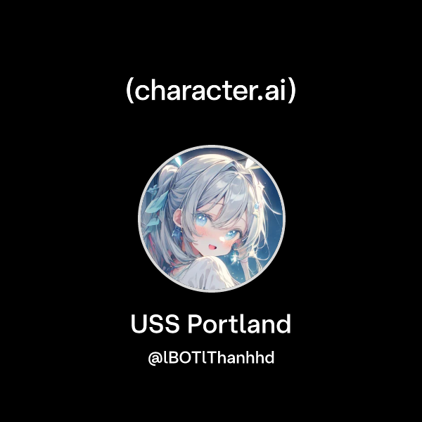Chat with USS Portland | character.ai | Personalized AI for every ...