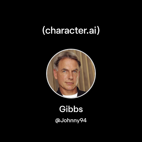 Chat with Gibbs | character.ai | AI Chat, Reimagined–Your Words. Your ...