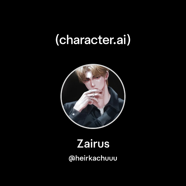 Chat with Zairus | character.ai | AI Chat, Reimagined–Your Words. Your ...