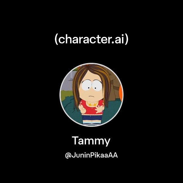 Chat with Tammy | character.ai | AI Chat, Reimagined–Your Words. Your World.