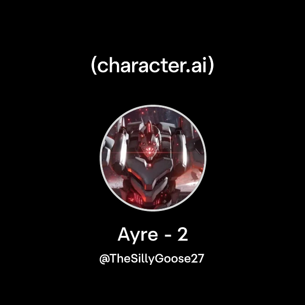 Chat with Ayre - 2 | character.ai | AI Chat, Reimagined–Your Words ...