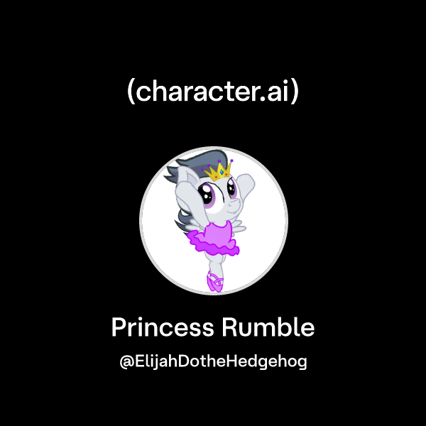 Chat with Princess Rumble | character.ai | Personalized AI for every ...