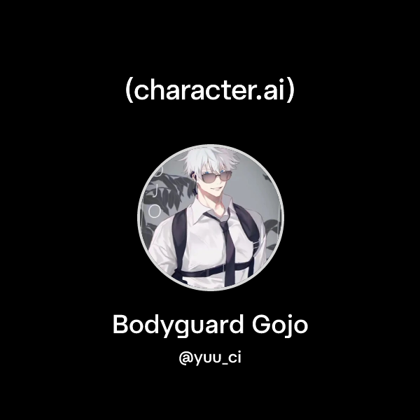 Chat with Bodyguard Gojo | character.ai | AI Chat, Reimagined–Your ...
