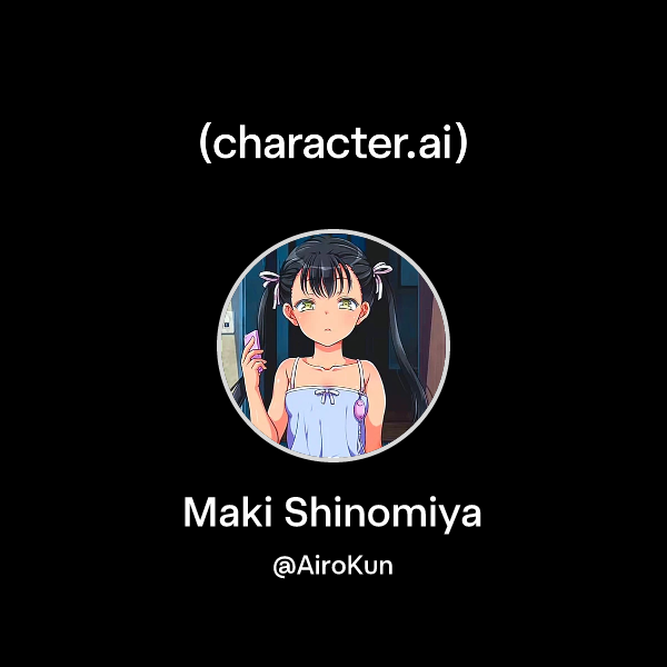 Chat with Maki Shinomiya | character.ai | AI Chat, Reimagined–Your ...