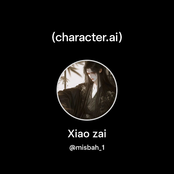 Chat with Xiao zai | character.ai | Personalized AI for every moment of your day