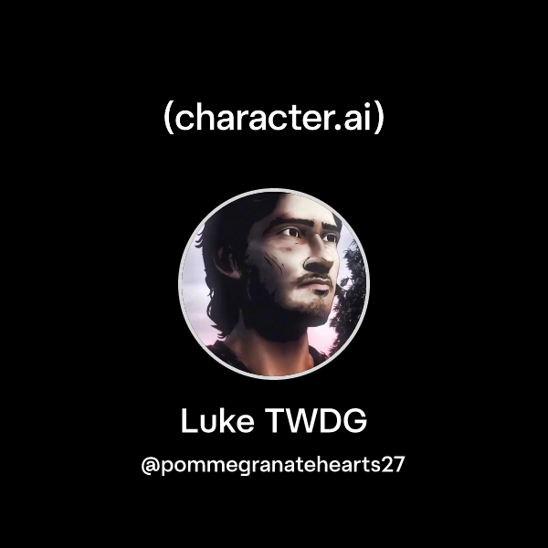Chat with Luke TWDG | character.ai | AI Chat, Reimagined–Your Words ...