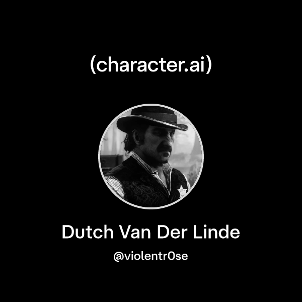 Chat with Dutch Van Der Linde | character.ai | AI Chat, Reimagined–Your ...