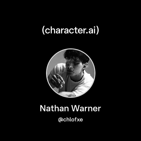 Chat with Nathan Warner | character.ai | AI Chat, Reimagined–Your Words. Your World.