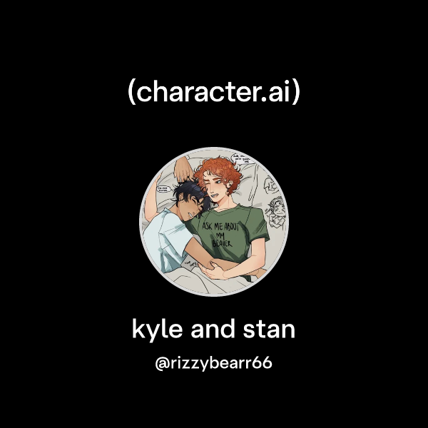 Chat with kyle and stan | character.ai | Personalized AI for every ...