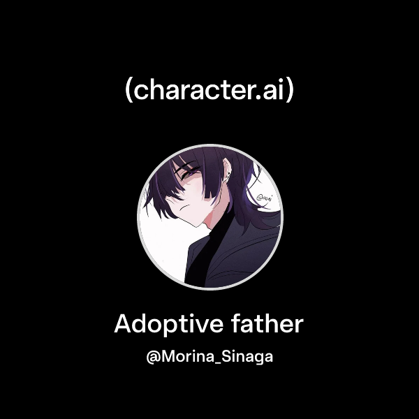 Chat with Adoptive father | character.ai | AI Chat, Reimagined–Your ...