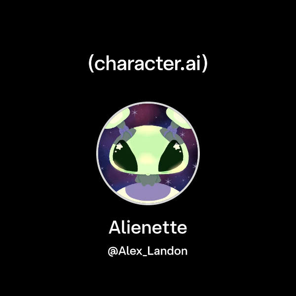 Chat with Alienette | character.ai | AI Chat, Reimagined–Your Words ...