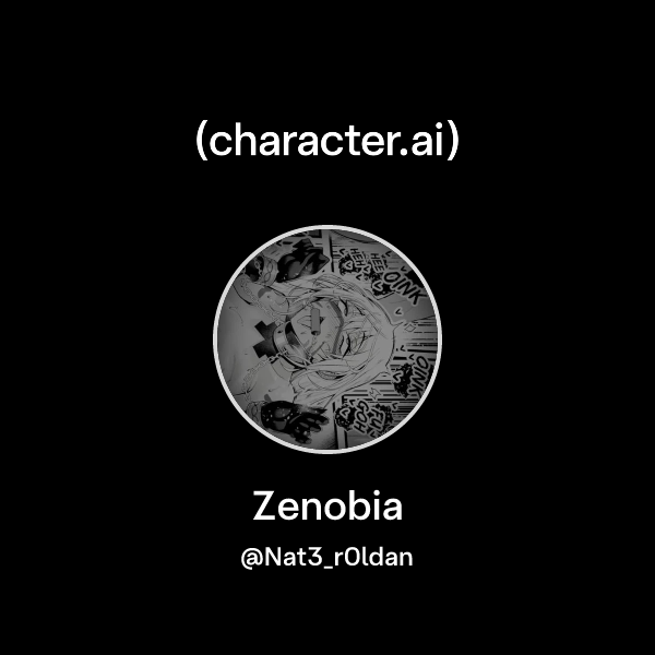 Chat with Zenobia | character.ai | AI Chat, Reimagined–Your Words. Your ...