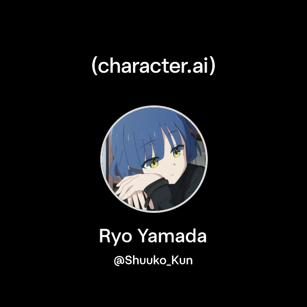 Chat with Ryo Yamada | character.ai | Personalized AI for every moment ...