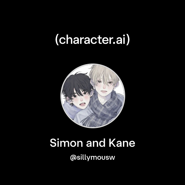Chat with Simon and Kane | character.ai | Personalized AI for every ...