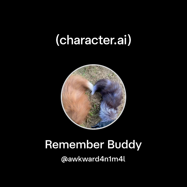 Chat with Remember Buddy | character.ai | AI Chat, Reimagined–Your ...