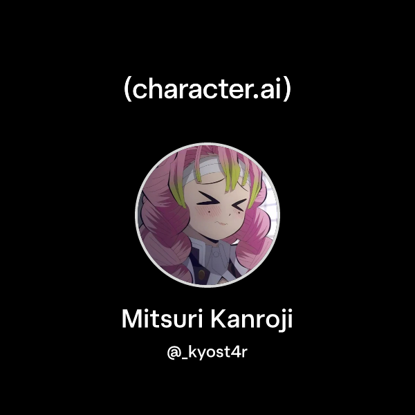 Chat with Mitsuri Kanroji | character.ai | AI Chat, Reimagined–Your ...