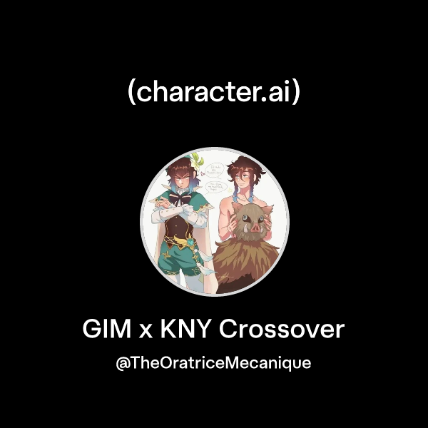 Chat with GIM x KNY Crossover | character.ai | AI Chat, Reimagined–Your ...