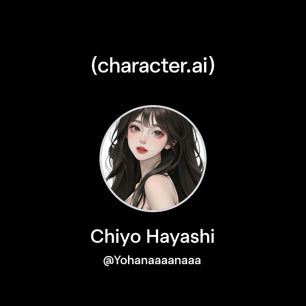 Chat with Chiyo Hayashi | character.ai | AI Chat, Reimagined–Your Words ...
